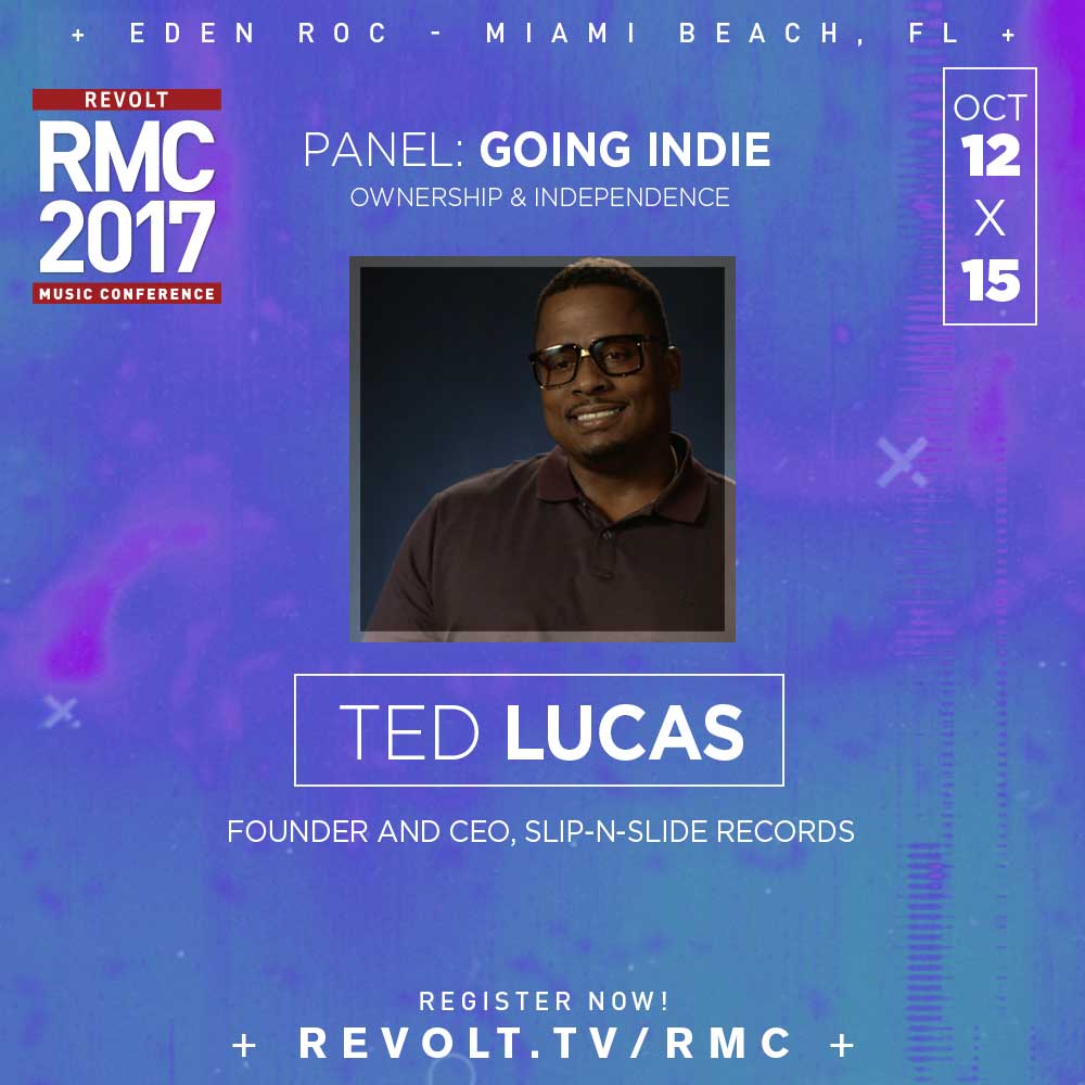 Ted Lucas To Speak On The Revolt Music Conference Going Indie Panel ...